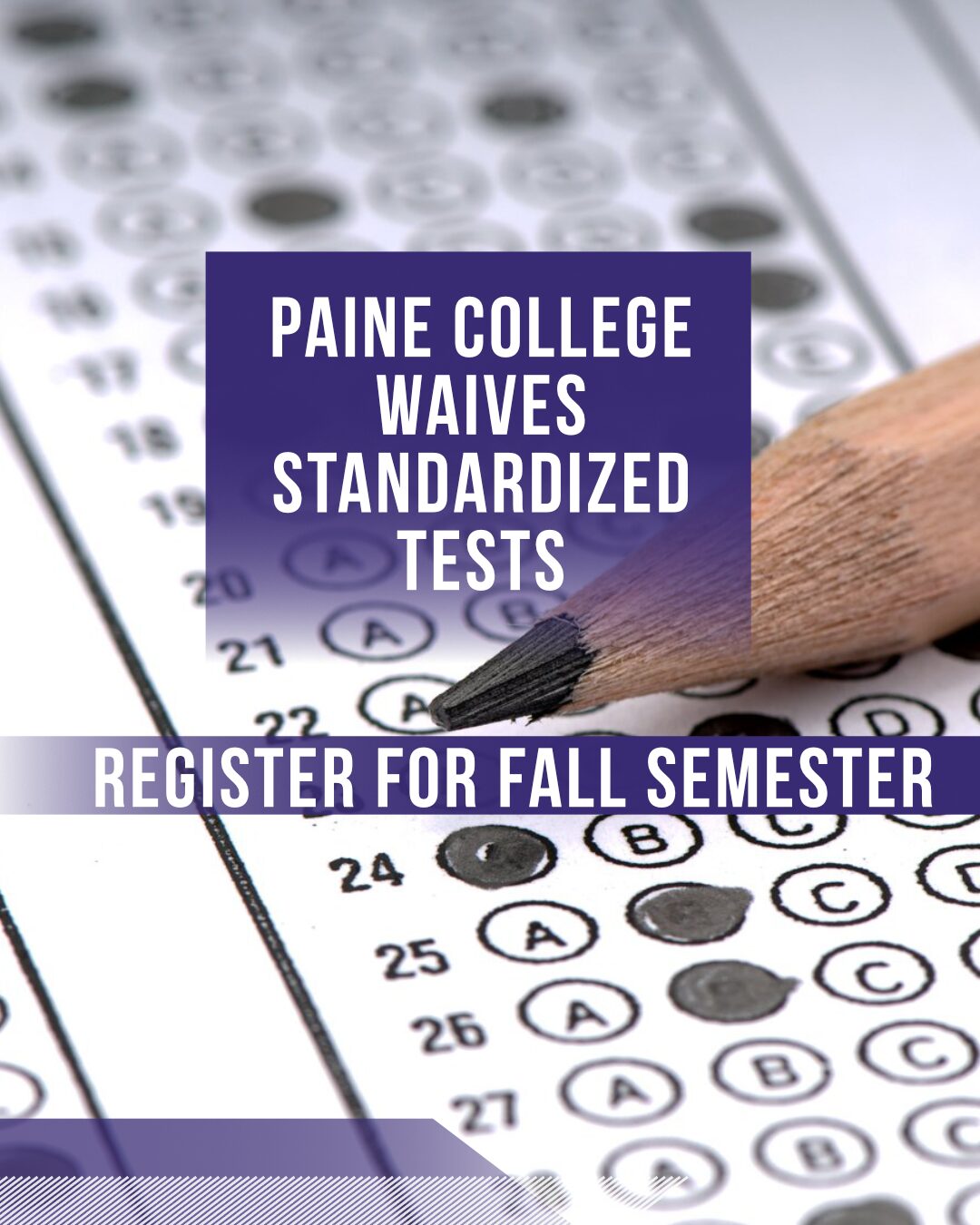 Paine College Waives Standardized Tests - Paine College 1882 | HBCU ...
